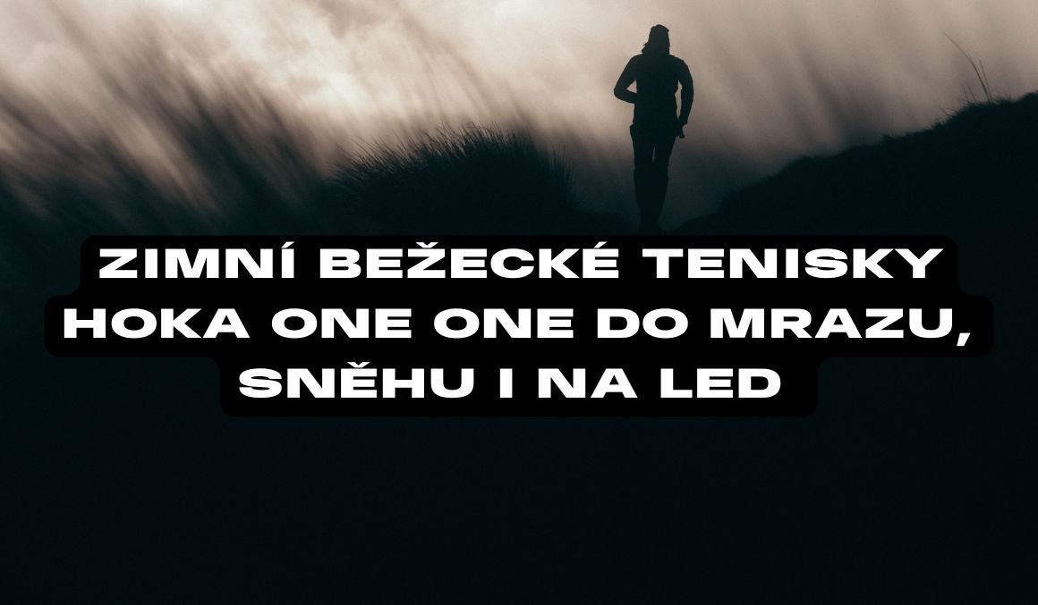 Zimní běžecké boty Hoka One One do mrazu, sněhu i na led